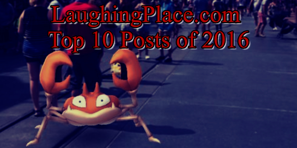 2016: LaughingPlace’s 10 Most Popular Posts of the Year