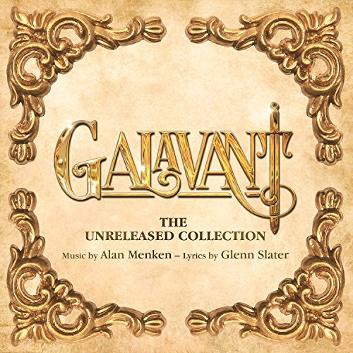 Soundtrack Review – Galavant: The Unreleased Collection