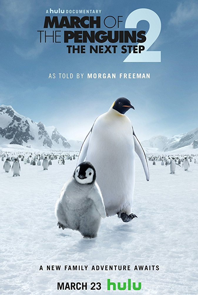 Movie Review — Hulu’s “March of the Penguins 2: The Next Step”