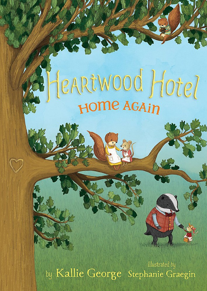 Book Review – Heartwood Hotel: Home Again (Book 4)