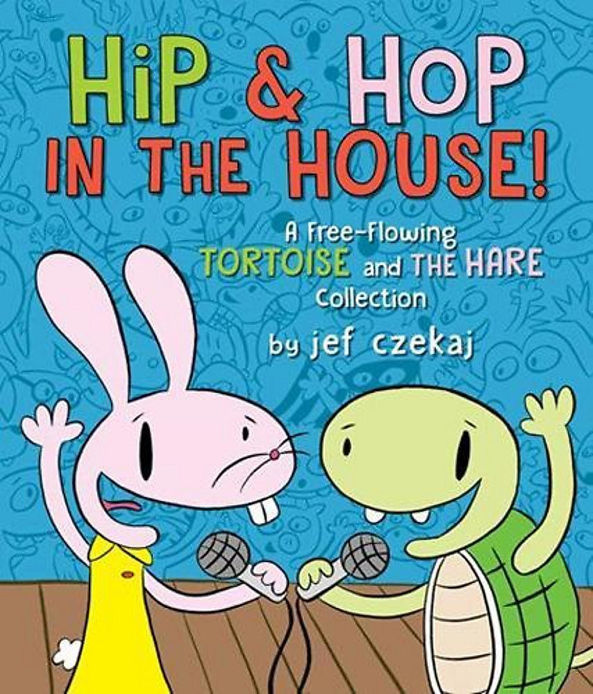 Children’s Book Review: “Hip & Hop in the House!” by Jef Czekaj