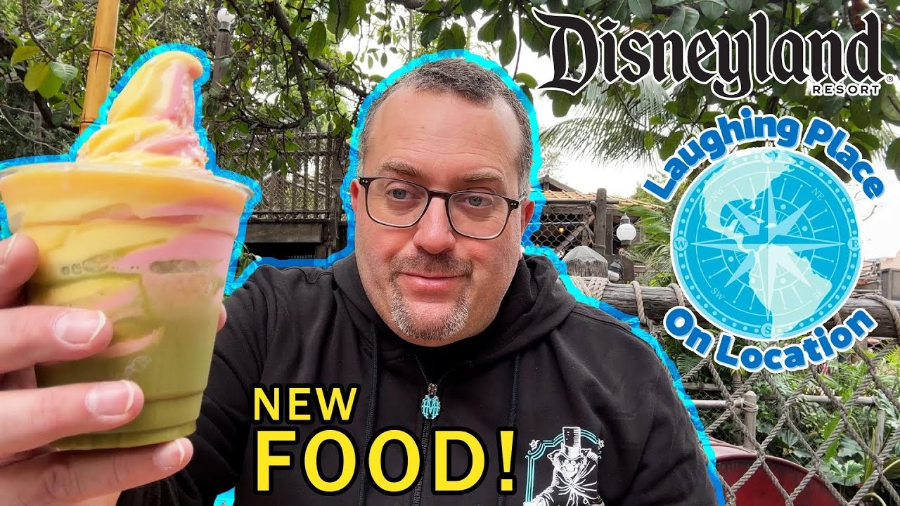 "Laughing Place On Location" Heads to Disneyland to Check Out Their New Menu Items