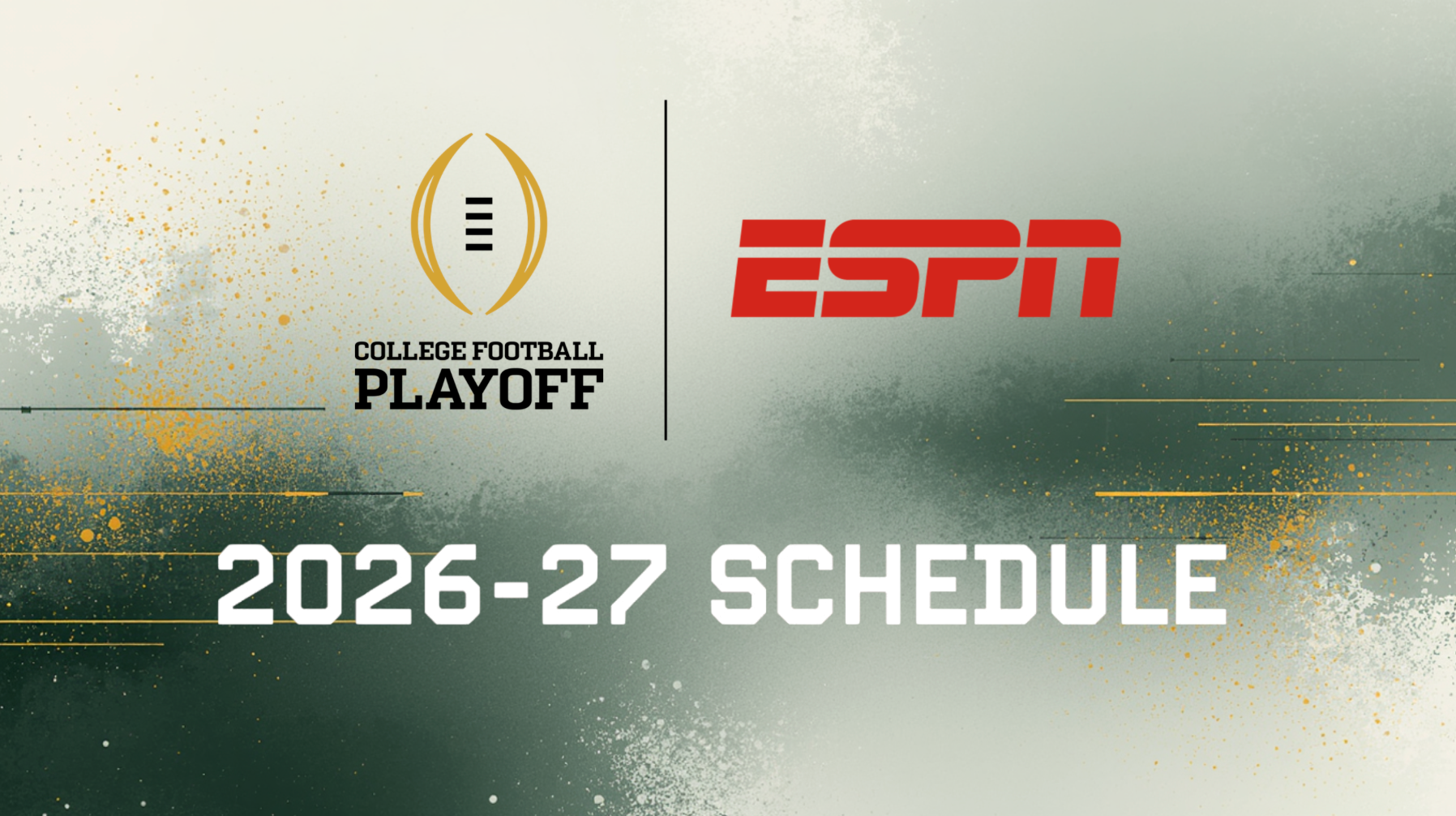 ESPN, TNT Sports Set 26–27 College Football Playoff Schedule