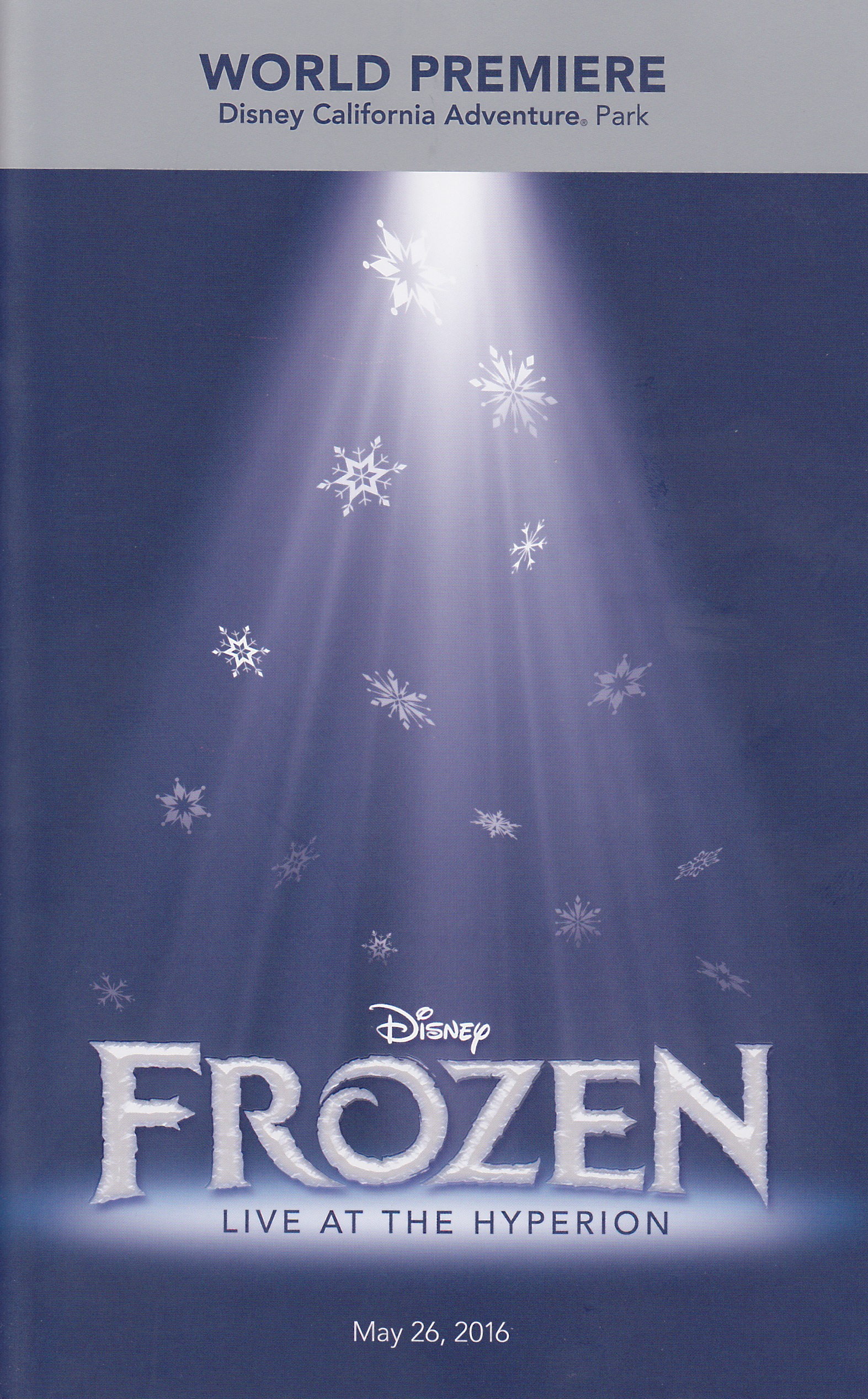 Frozen — Live at the Hyperion Takes Disney California Adventure by ...