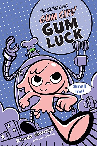 Book Review - The Gumazing Gum Girl: Gum Luck - LaughingPlace.com