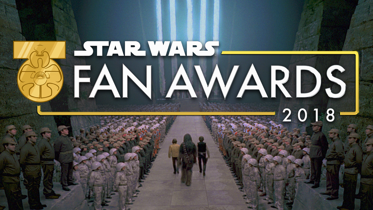 Star Wars and Lucasfilm Announce Star Wars Fan Awards 2018