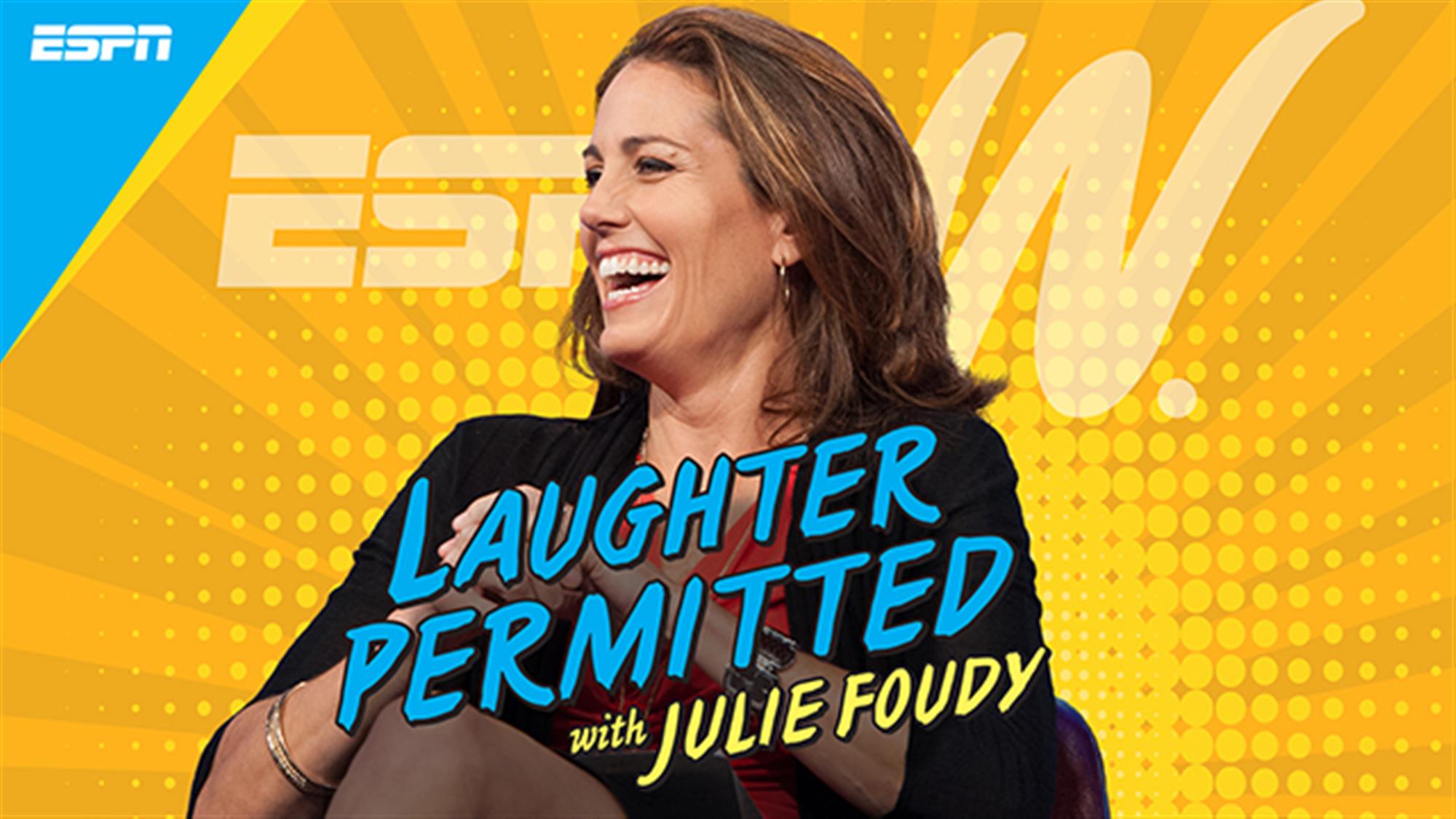 ESPN Launches Laughter Permitted with Julie Foudy Podcast