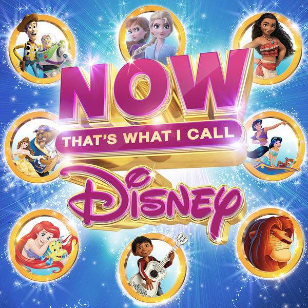 "Now That's What I Call Disney" Offers 80 Tracks of Classic Disney ...