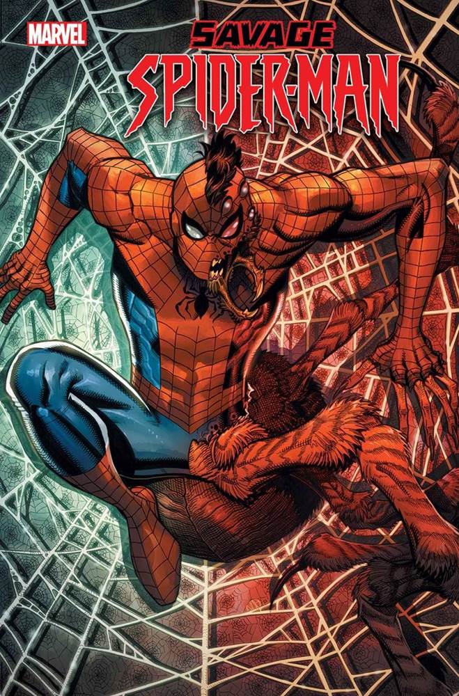 See Spider-Man Like Never Before When "Savage Spider-Man #1" Swings ...