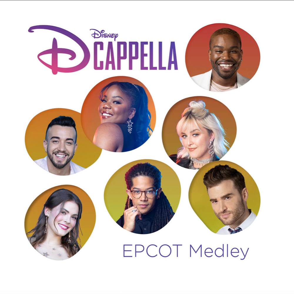 DCapella's "EPCOT Medley" Arrives on Streaming Platforms with 5 Classic Original EPCOT Songs ...
