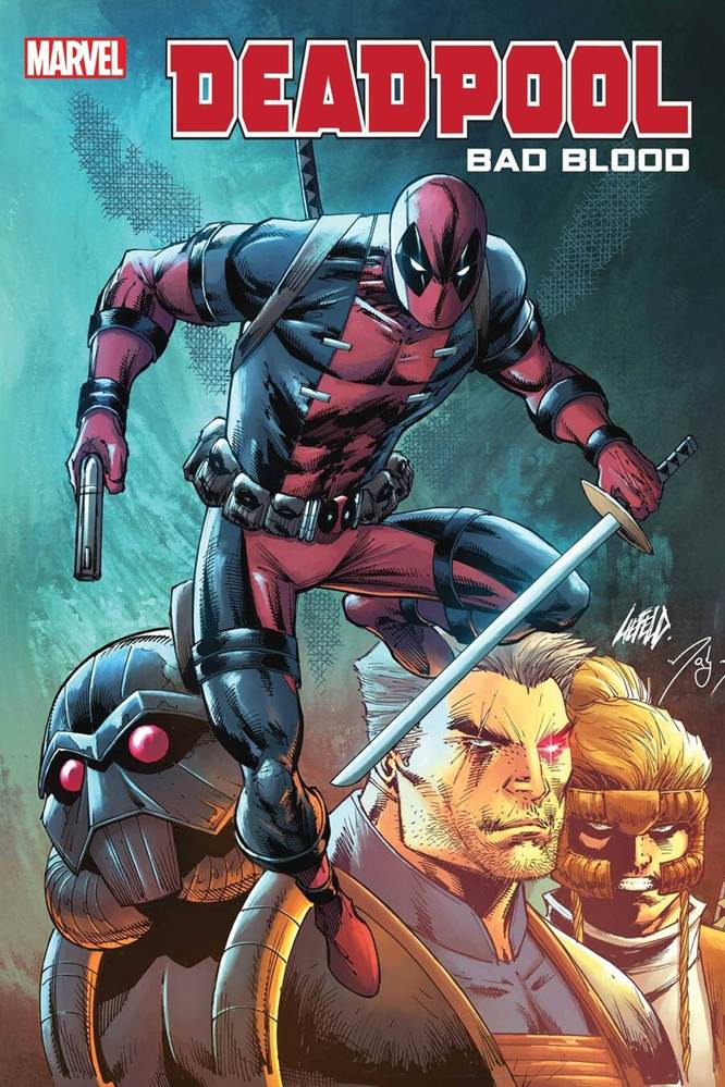 Rob Liefeld's "Deadpool: Bad Blood" Graphic Novel to be Released in ...
