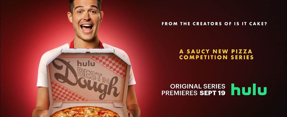 TV Review: Hulu's Pizza Competition Series "Best In Dough" is Tasty ...