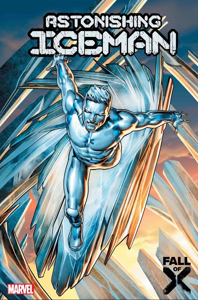Iceman Becomes Earth's New Protector in "Astonishing Iceman ...