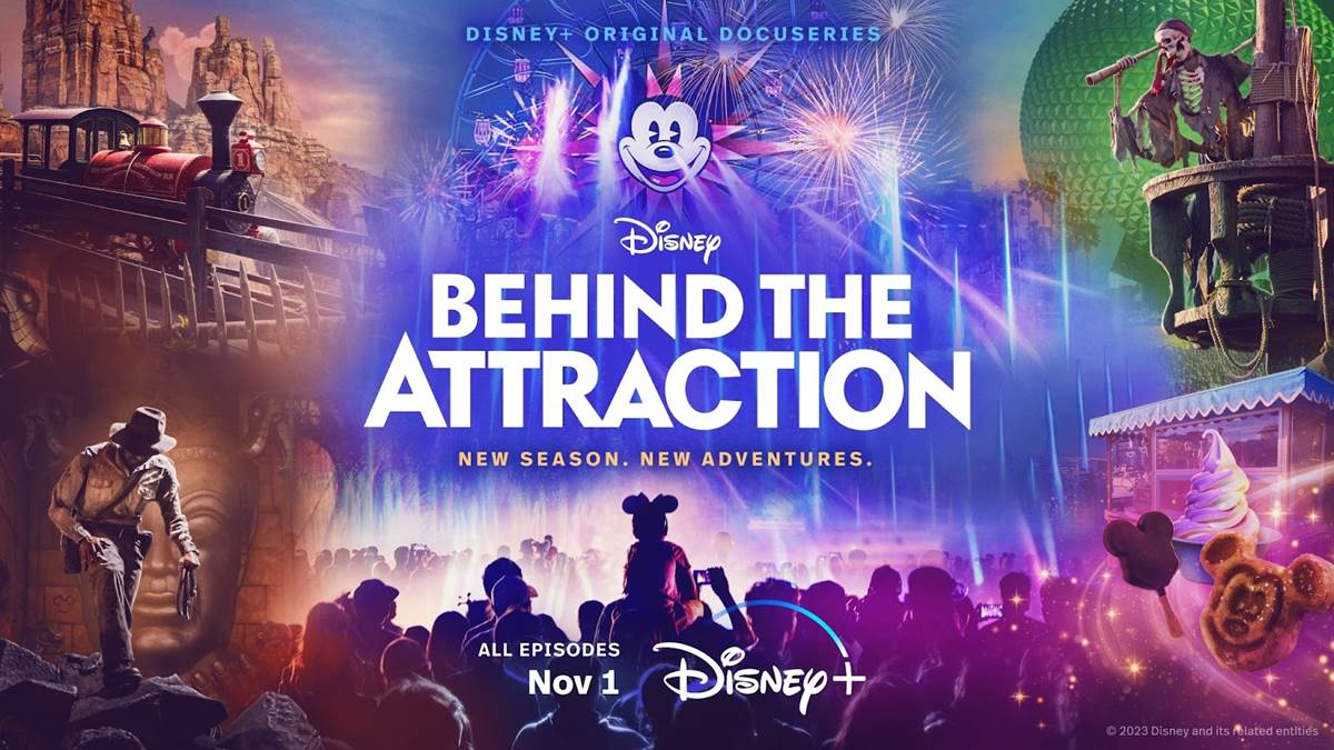 Disney+ Announces Second Season of “Behind the Attraction” Coming November 1st - LaughingPlace.com