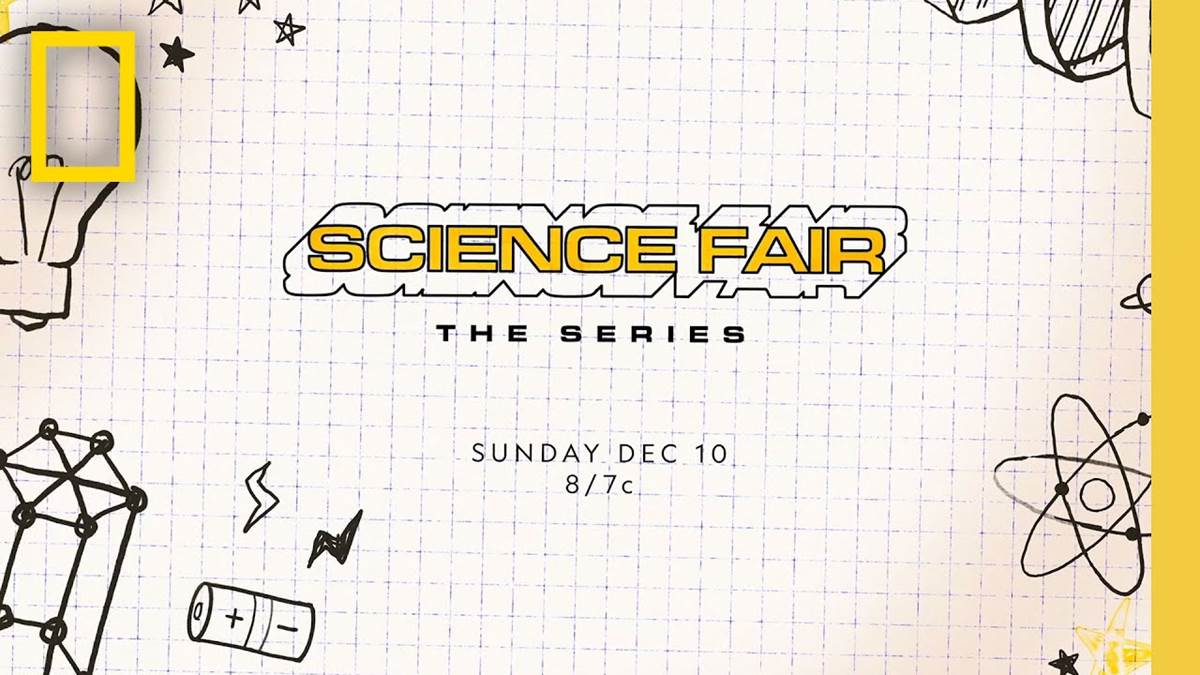 National Geographic Releases Trailer for "Science Fair: The Series ...