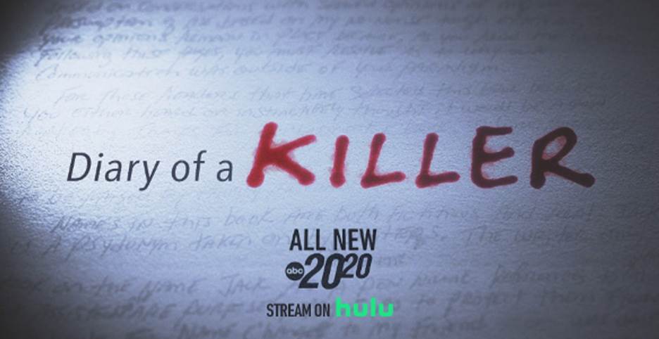 New “20/20” Provides an Inside Look at a Murder’s Diary on the Run ...