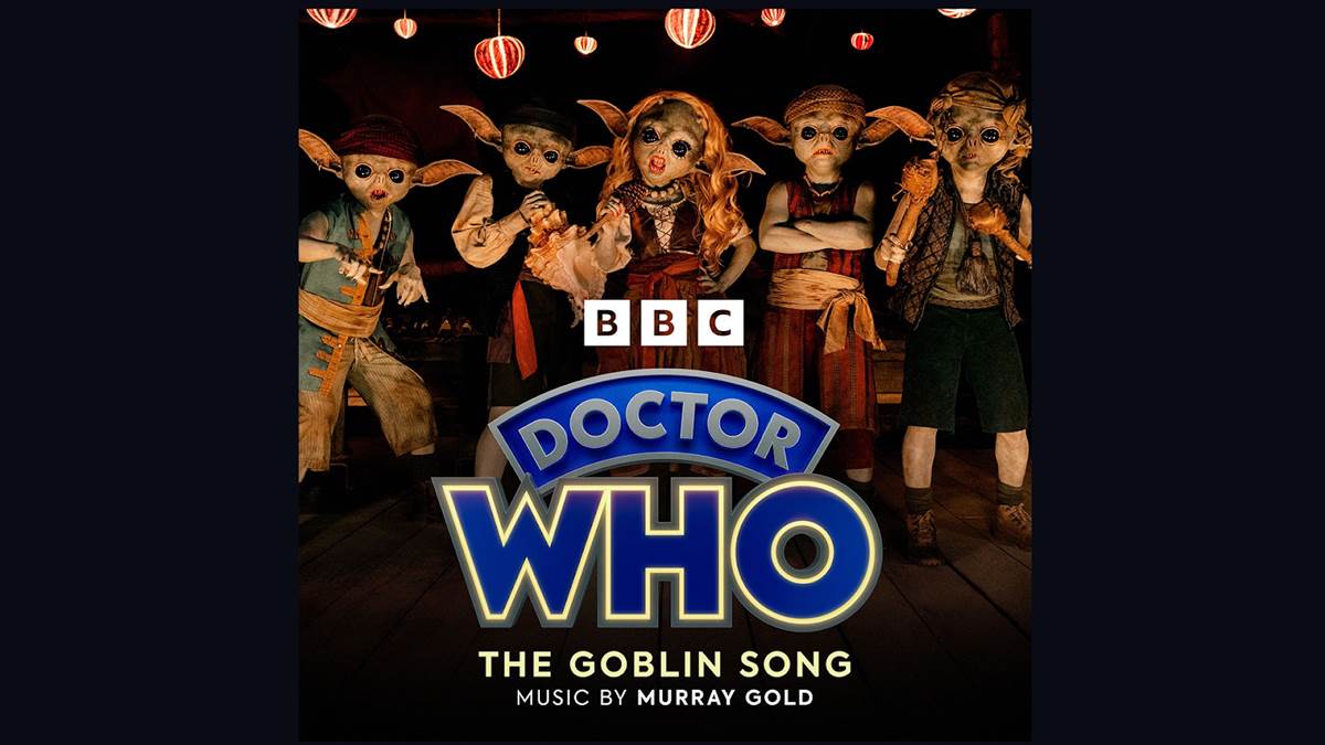 “The Goblin Song” Single Released from Upcoming “Doctor Who” Christmas ...