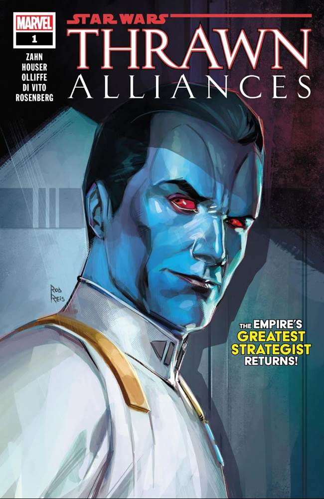Comic Review - Marvel's "Star Wars: Thrawn - Alliances" Adaptation Begins As the Grand Admiral ...