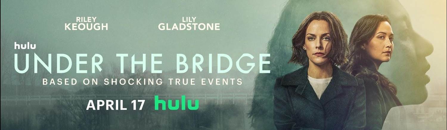 TV Review: "Under the Bridge" is a Chilling Tale of Teenaged Cruelty ...