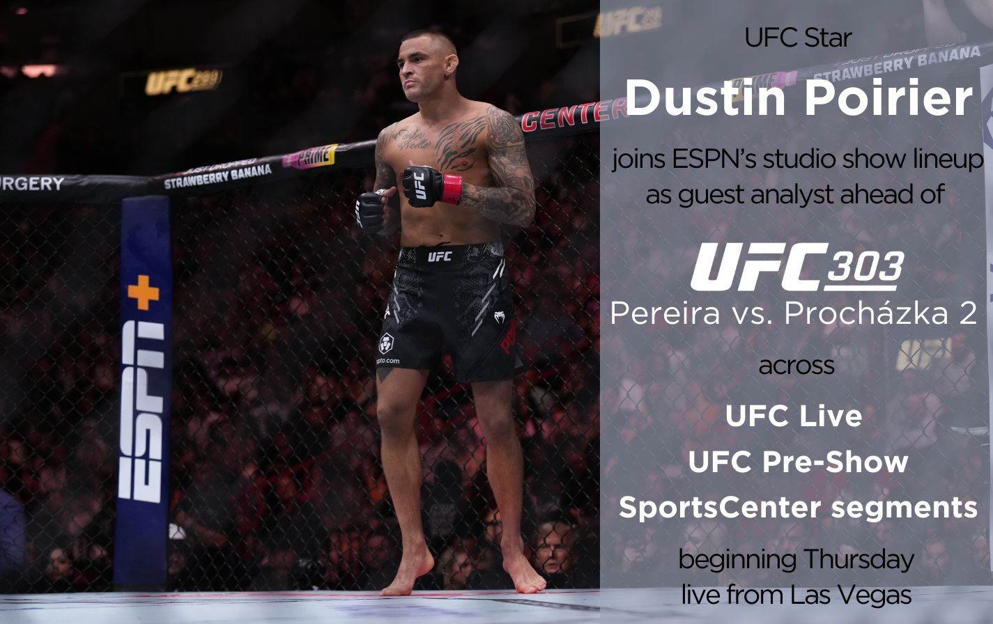 UFC Star Dustin Poirier Joining ESPN Studio Coverage of UFC 303 ...