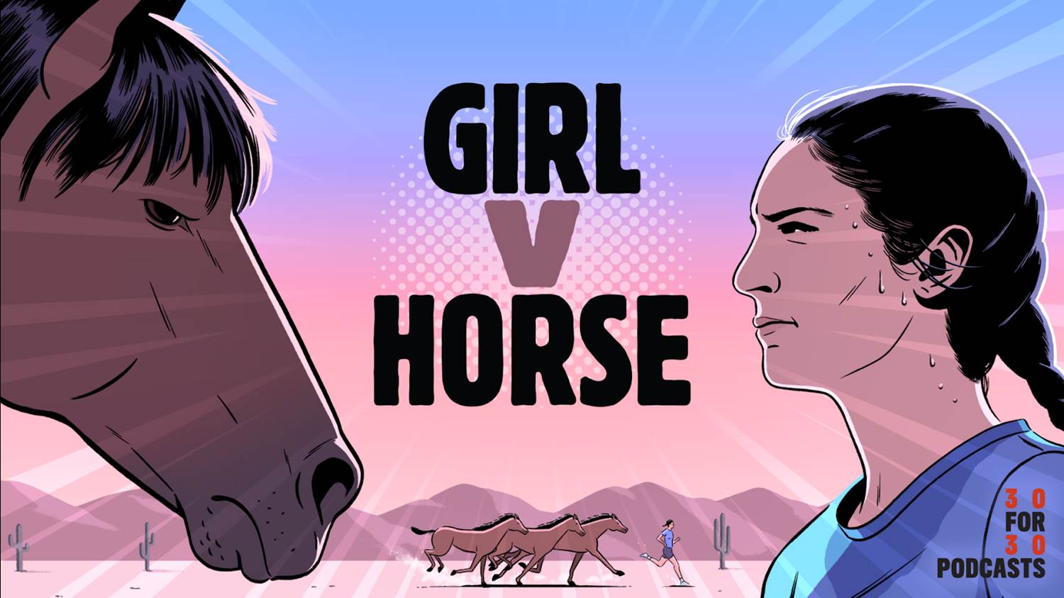 ESPN 30 for 30 Podcasts Debuts New Podcast Series “Girl v. Horse ...