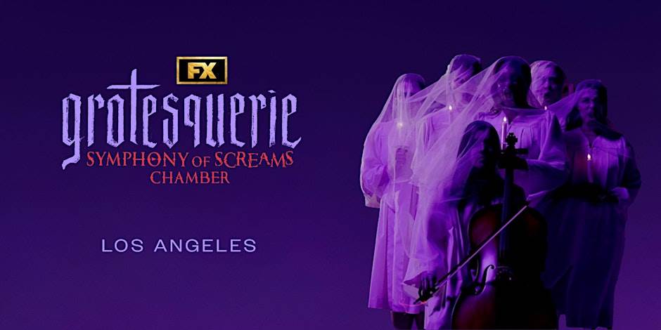 FX's “Grotesquerie” Needs YOUR Screams — "Symphony of Screams" Events ...