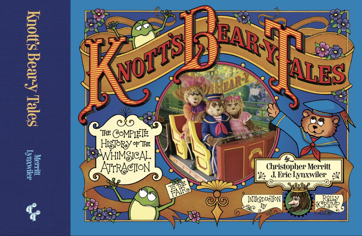 Christopher Merritt and J. Eric Lynxwiler to Discuss New Book, “Knott’s Bear-y Tales: The ...