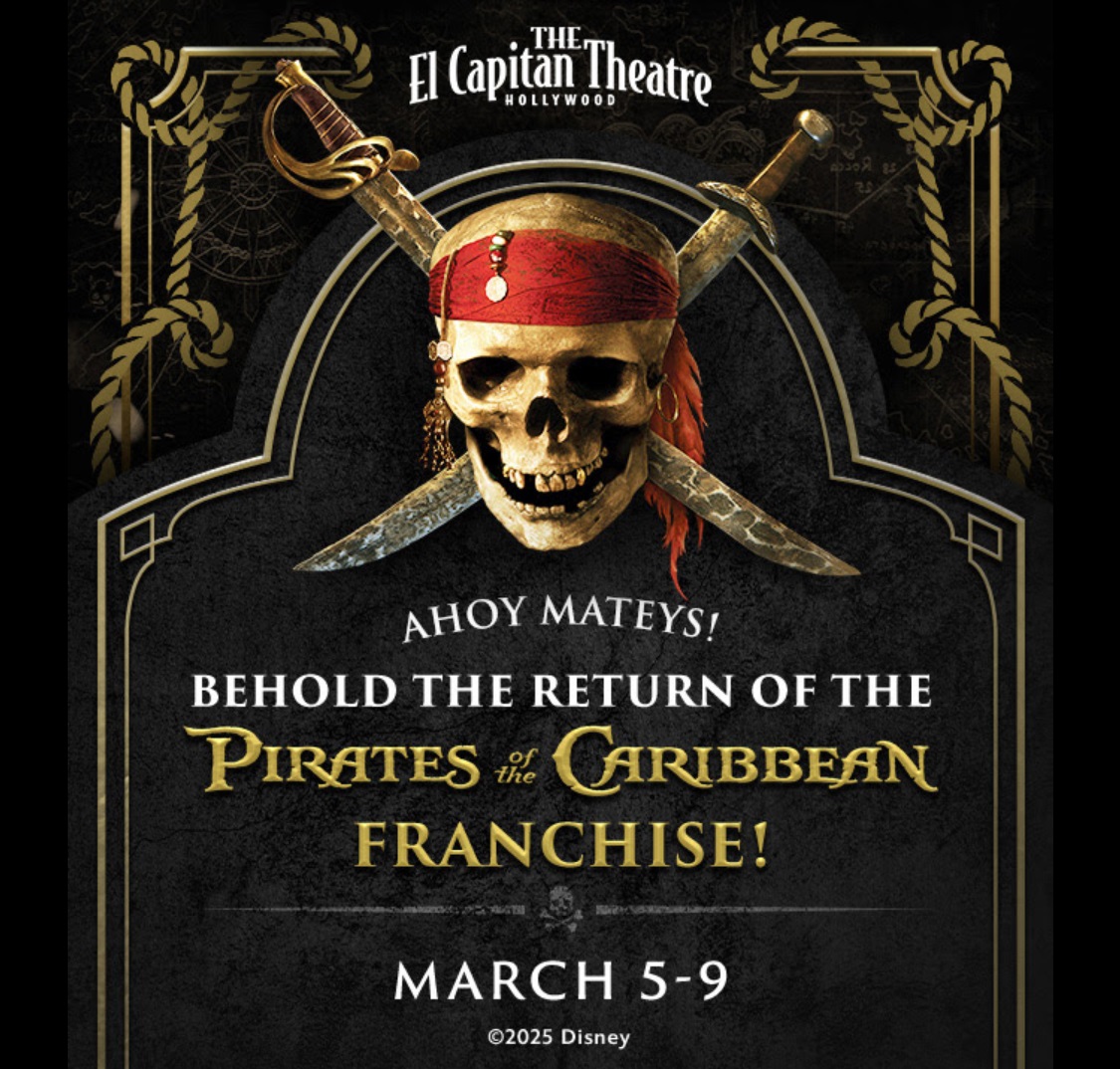 Set Sail Through the "Pirates of the Caribbean" Films at the El Capitan ...