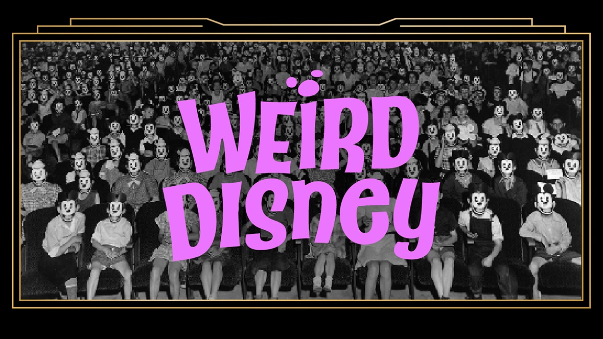 "Weird Disney" Archives Presentation Announced for D23 - The Official ...